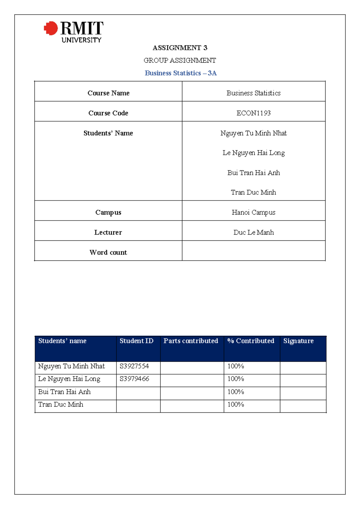 ASM3-Bstats - ASSIGNMENT 3 GROUP ASSIGNMENT Business Statistics – 3A ...