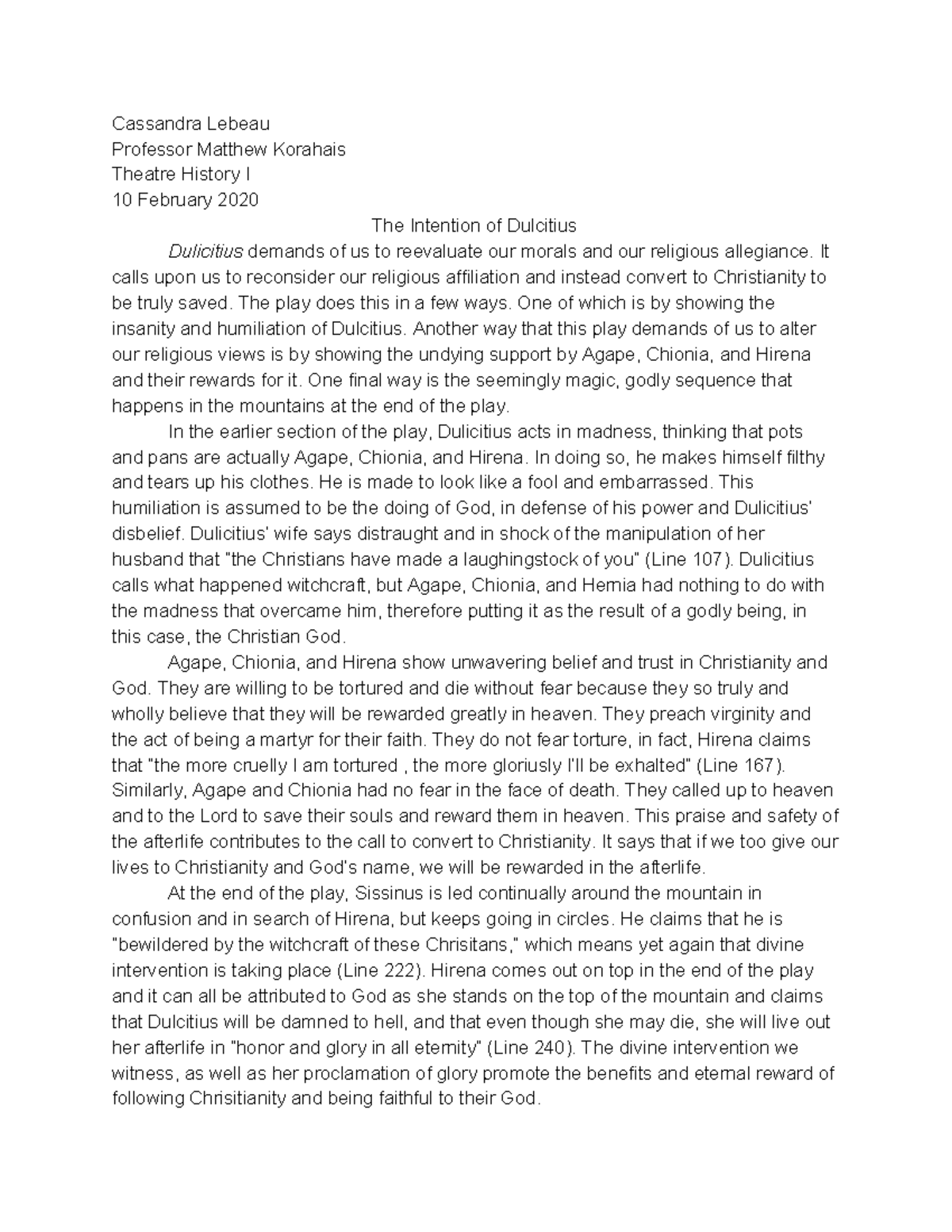 Dulcitius Response Paper - Cassandra Lebeau Professor Matthew Korahais ...