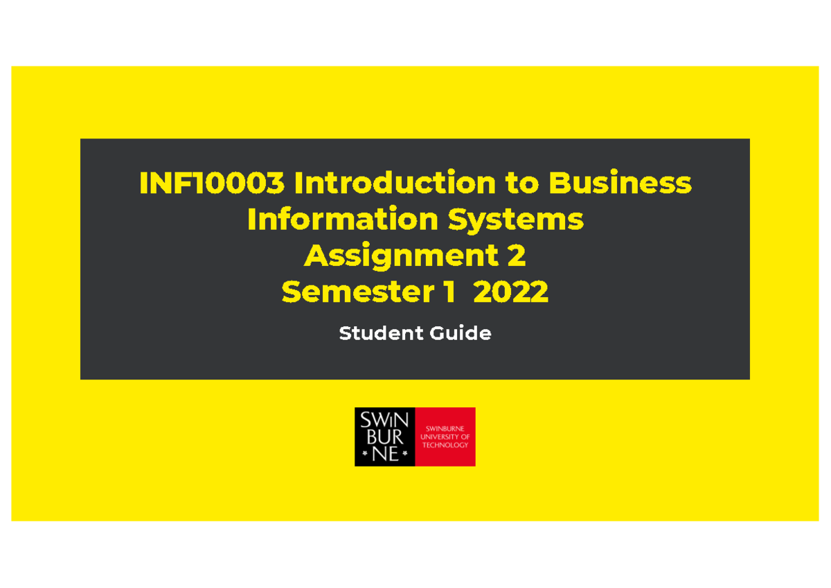 INF10003 Assignment 2 S1 2022 Student Guide S1 - Student Guide INF10003 ...