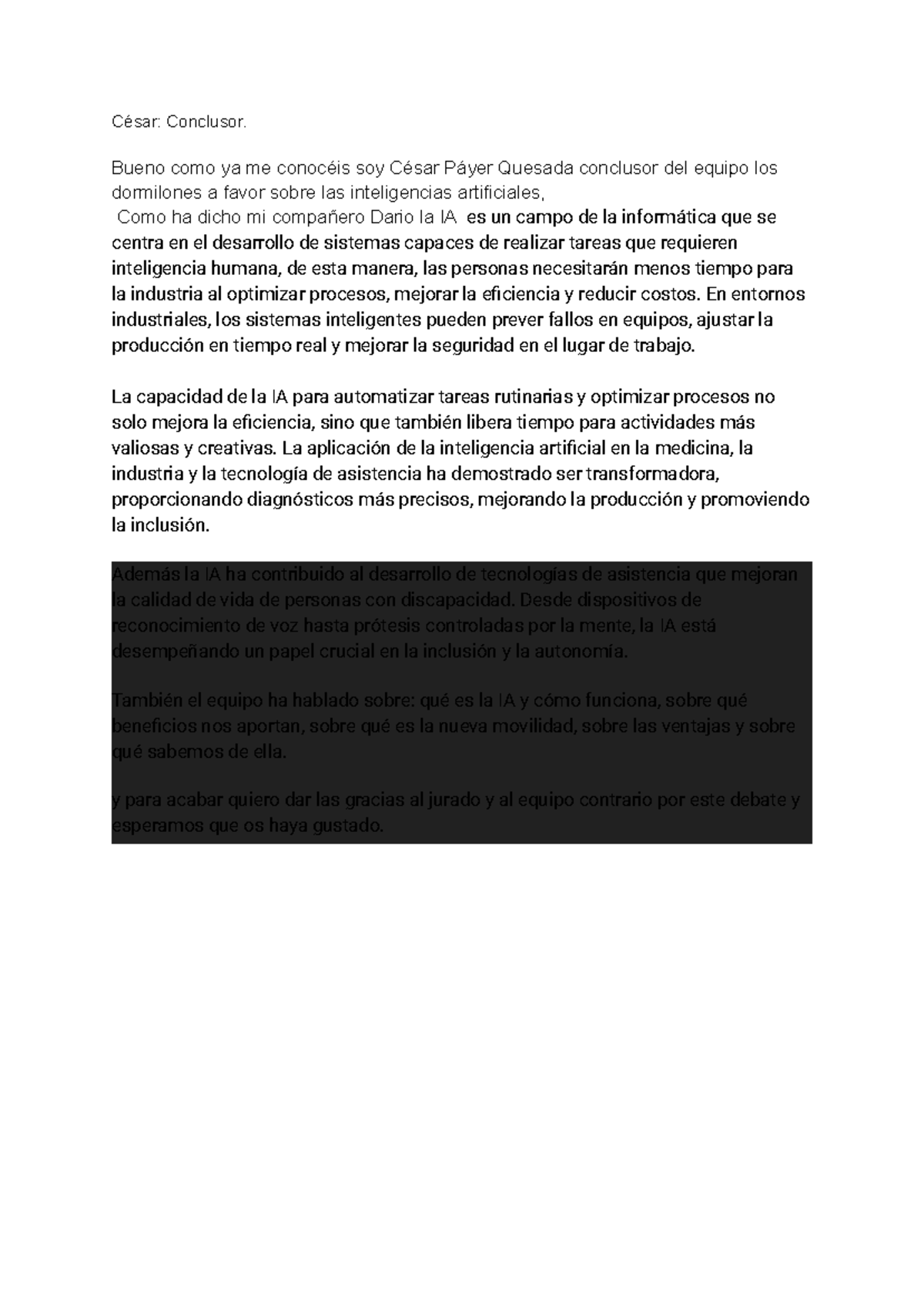 Documento sin título - César: Conclusor. Bueno como ya me conocéis soy ...