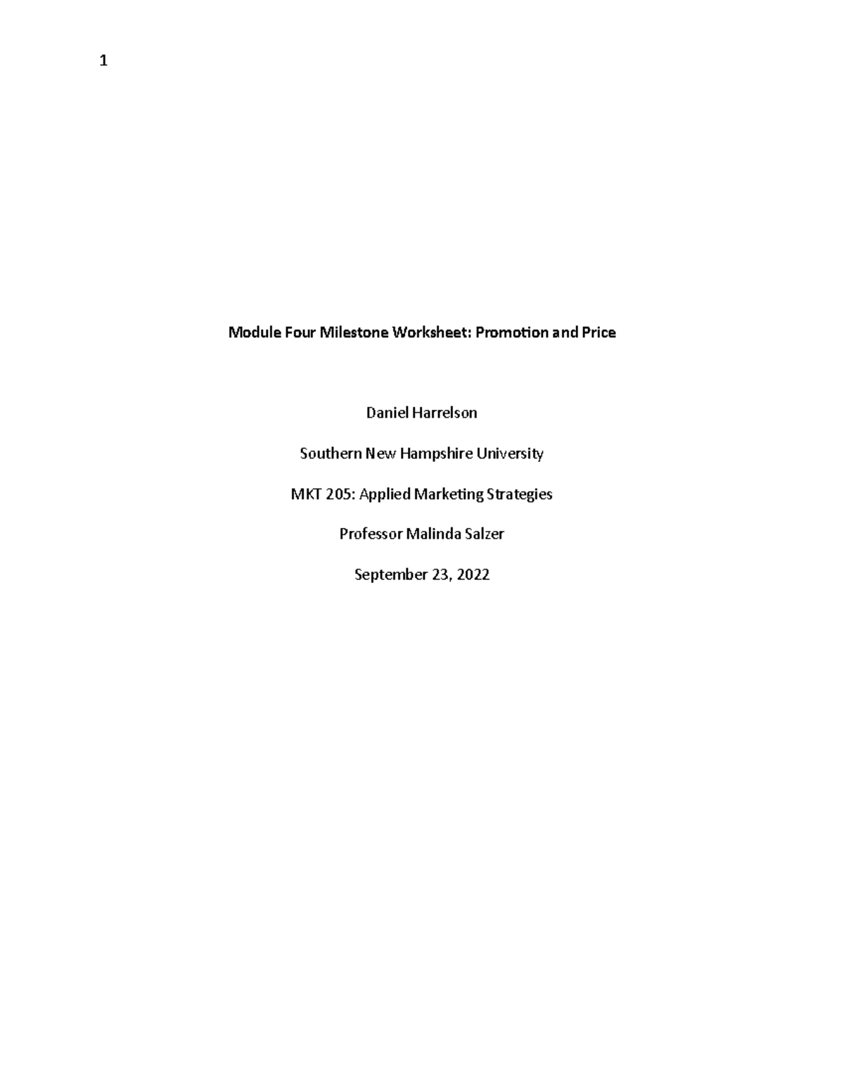 MKT205 Module Four Milestone - Module Four Milestone Worksheet ...