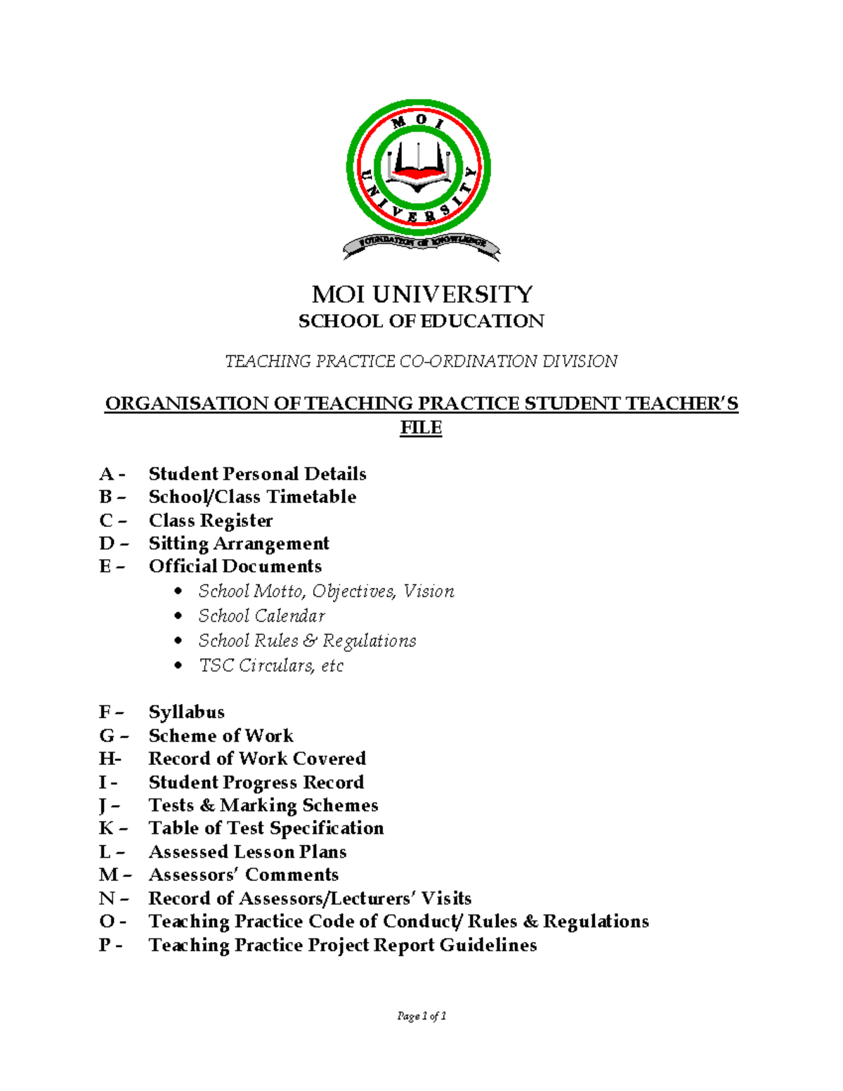 Organisation Teaching Practice FILE - Page 1 of 1 MOI UNIVERSITY SCHOOL ...