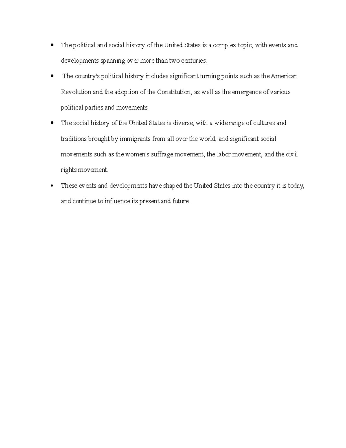 Summary - The political and social history of the United States is a ...