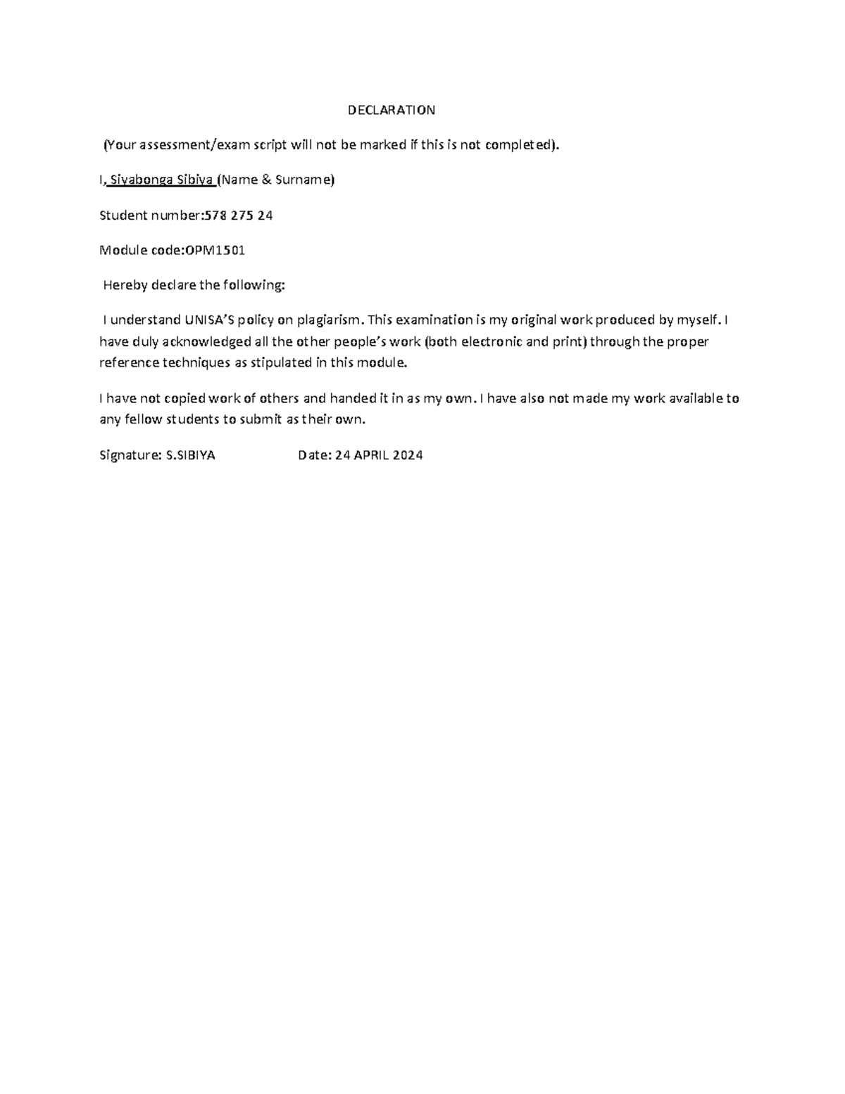 OPM - DECLARATION (Your assessment/exam script will not be marked if ...