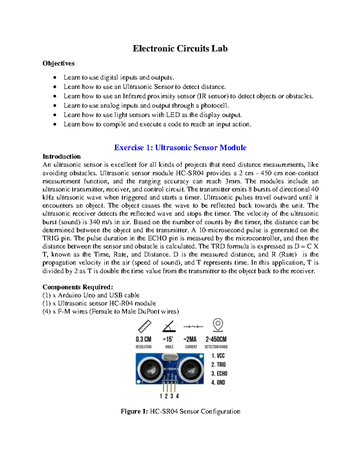 Electronic Circuits Lab - Electronic Circuits Lab Objectives - Learn to use digital inputs and ...