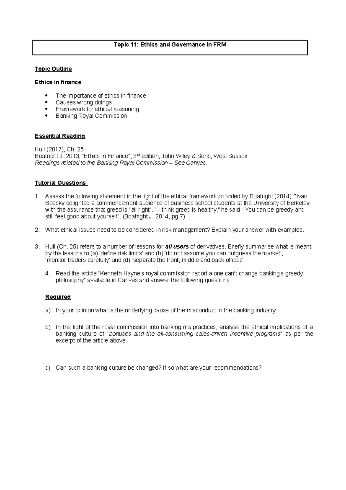 Topic 11 Tutorial Questions - Topic 11: Ethics and Governance in FRM ...