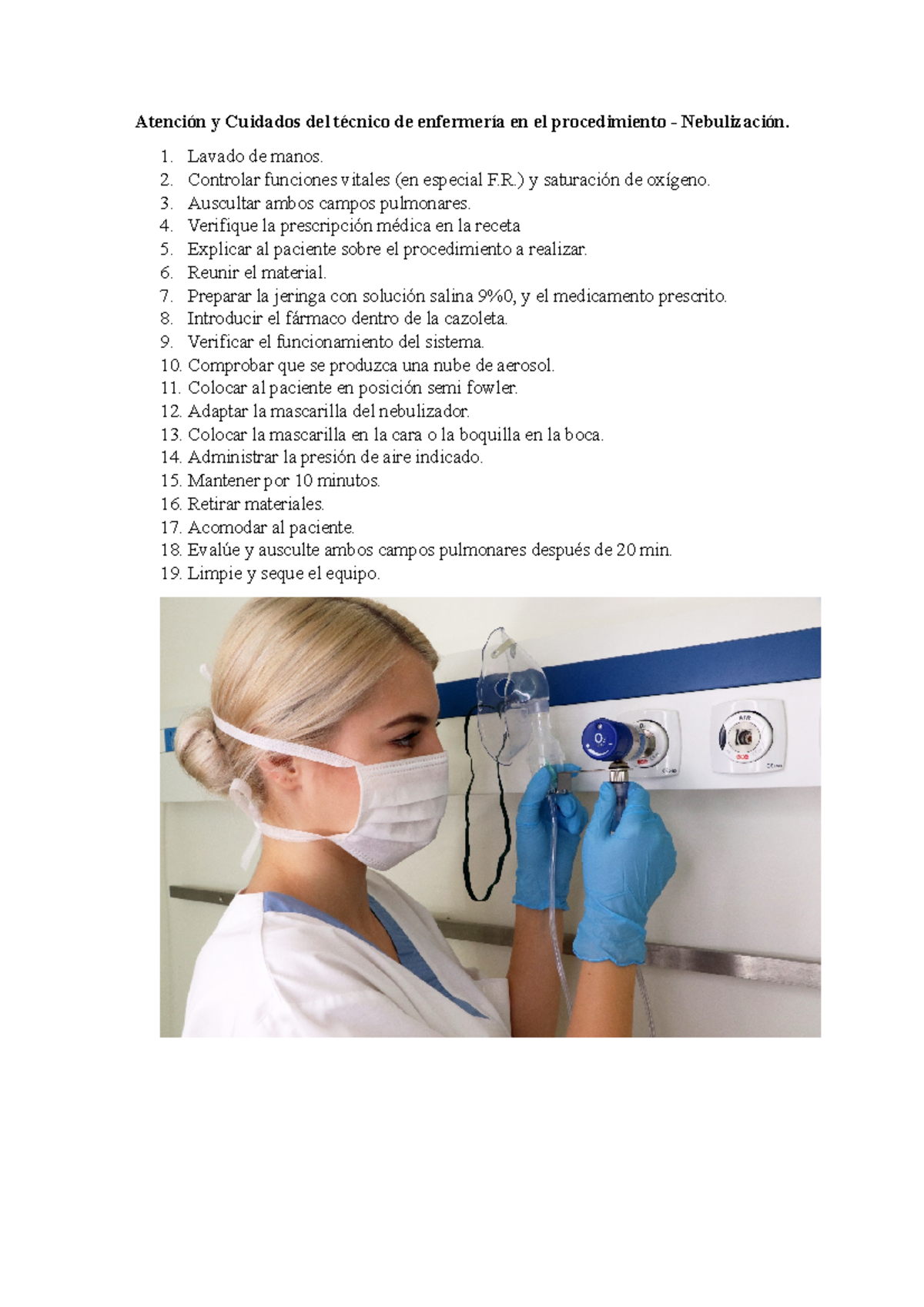 Atención y Cuidados del técnico de enfermería en el procedimiento - Atención y Cuidados del ...