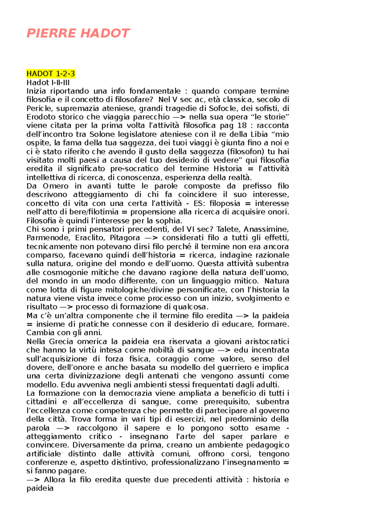 Pierre Hadot - PIERRE HADOT HADOT 1-2- Hadot I-II-III Inizia riportando ...