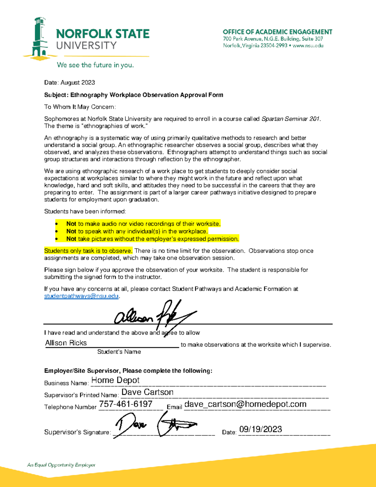 SEM 201 Workplace Observation Approval Document fall 23 - Date: August 2023 Subject: Ethnography ...