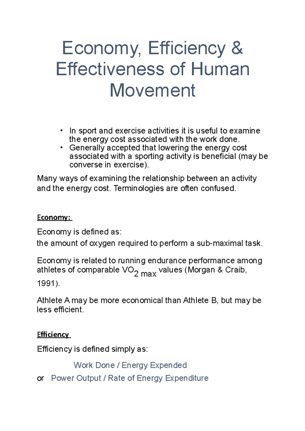 Economy, Efficiency & Effectiveness of Human Movement - Generally ...