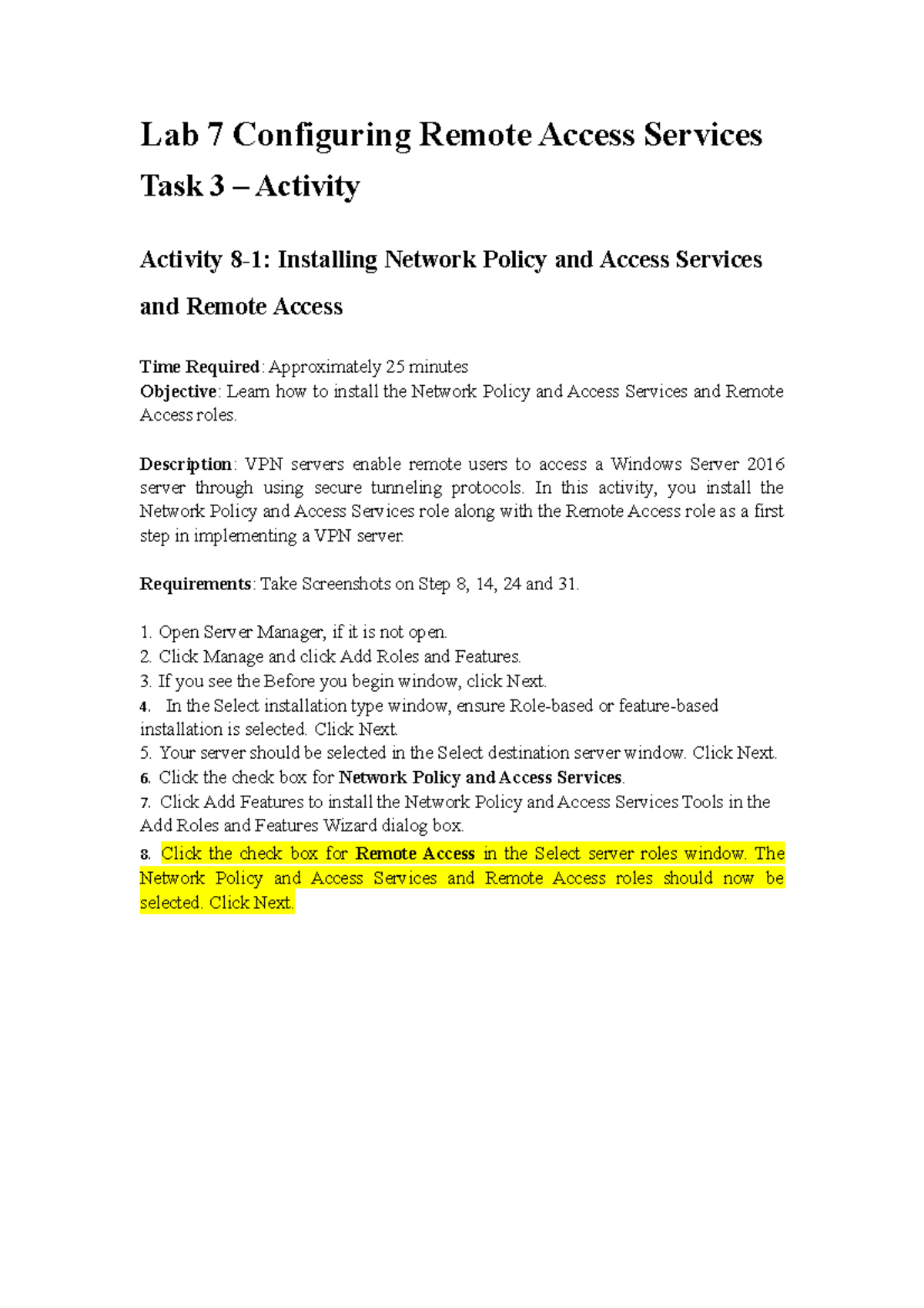 Lab 7 - Activity - Lab7 - Lab 7 Configuring Remote Access Services Task 3 – Activity Activity 8 ...