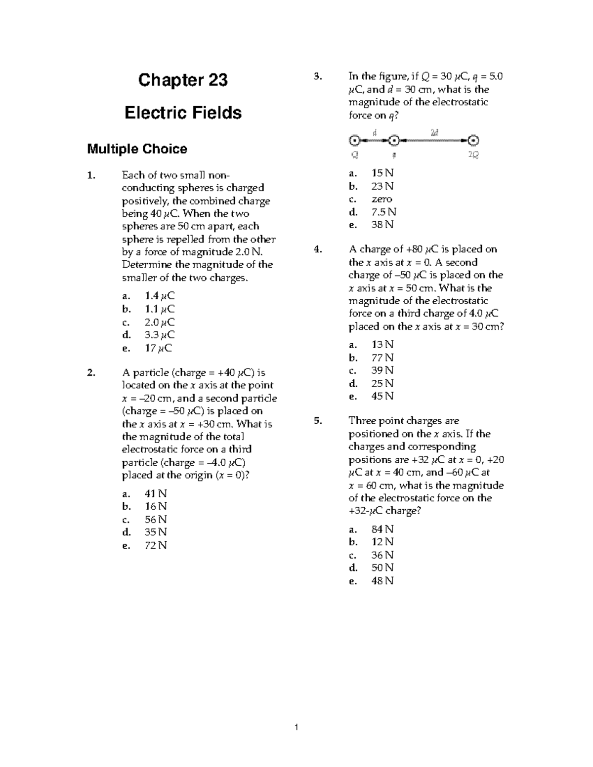 Course Specifications bisha c.w1 school - Chapter 23 Electric Fields Multiple Choice 1. Each of ...