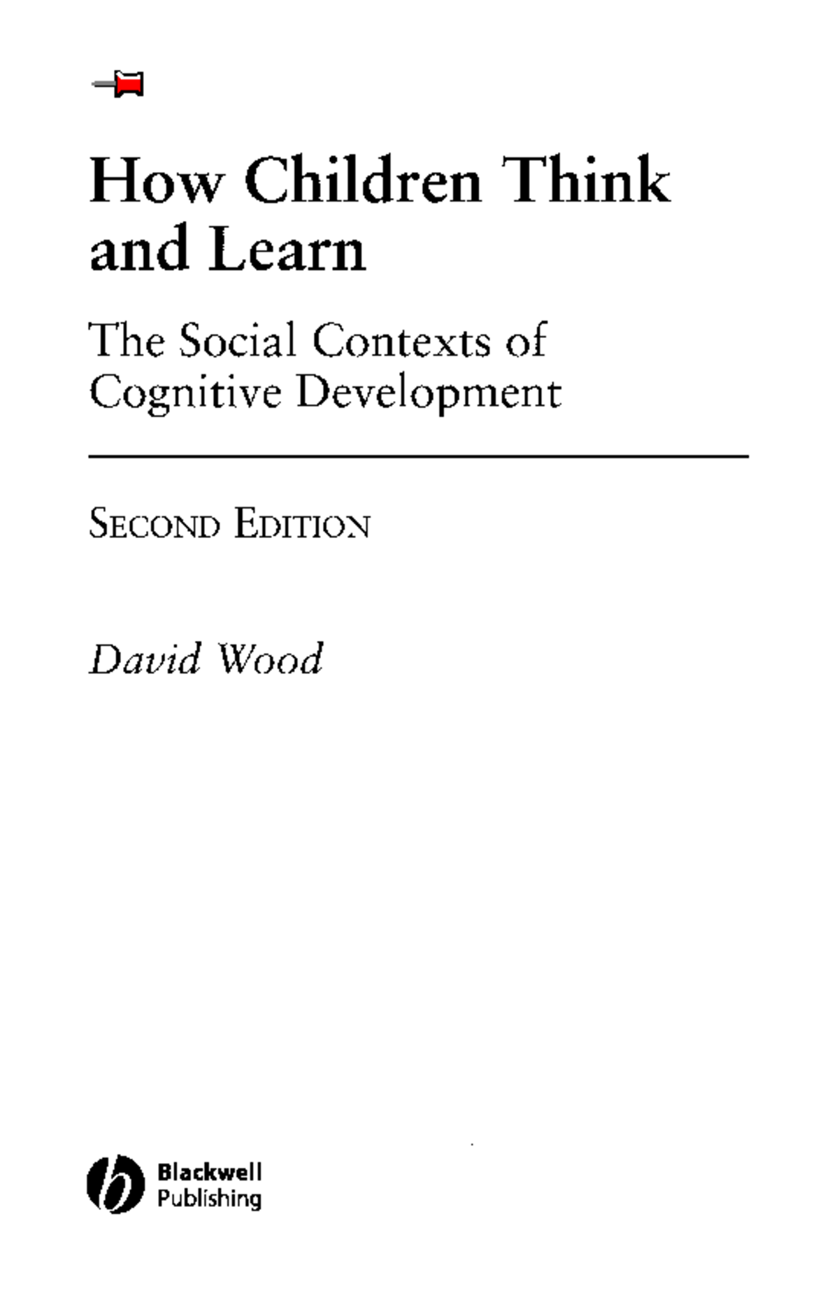 How children think and learn wood david j how children think and learn ...