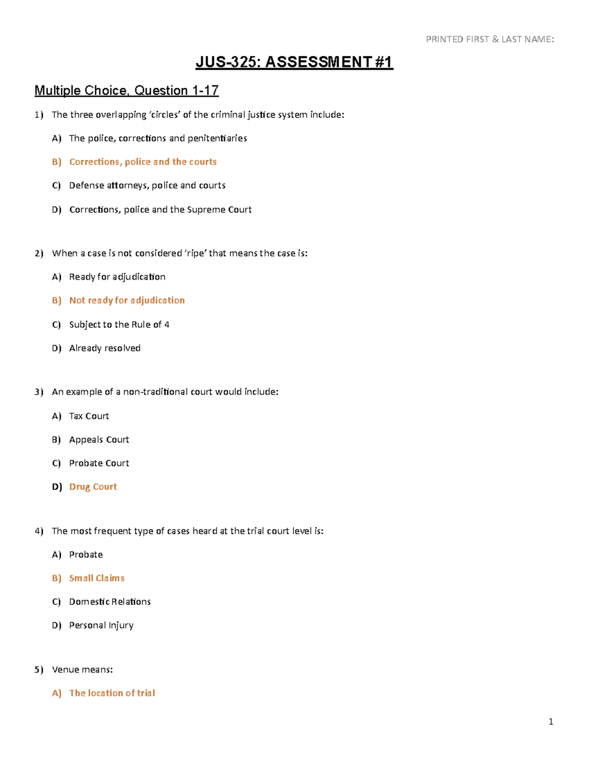 JUS-325 Assessment #1 - PRINTED FIRST & LAST NAME: JUS-325: ASSESSMENT ...