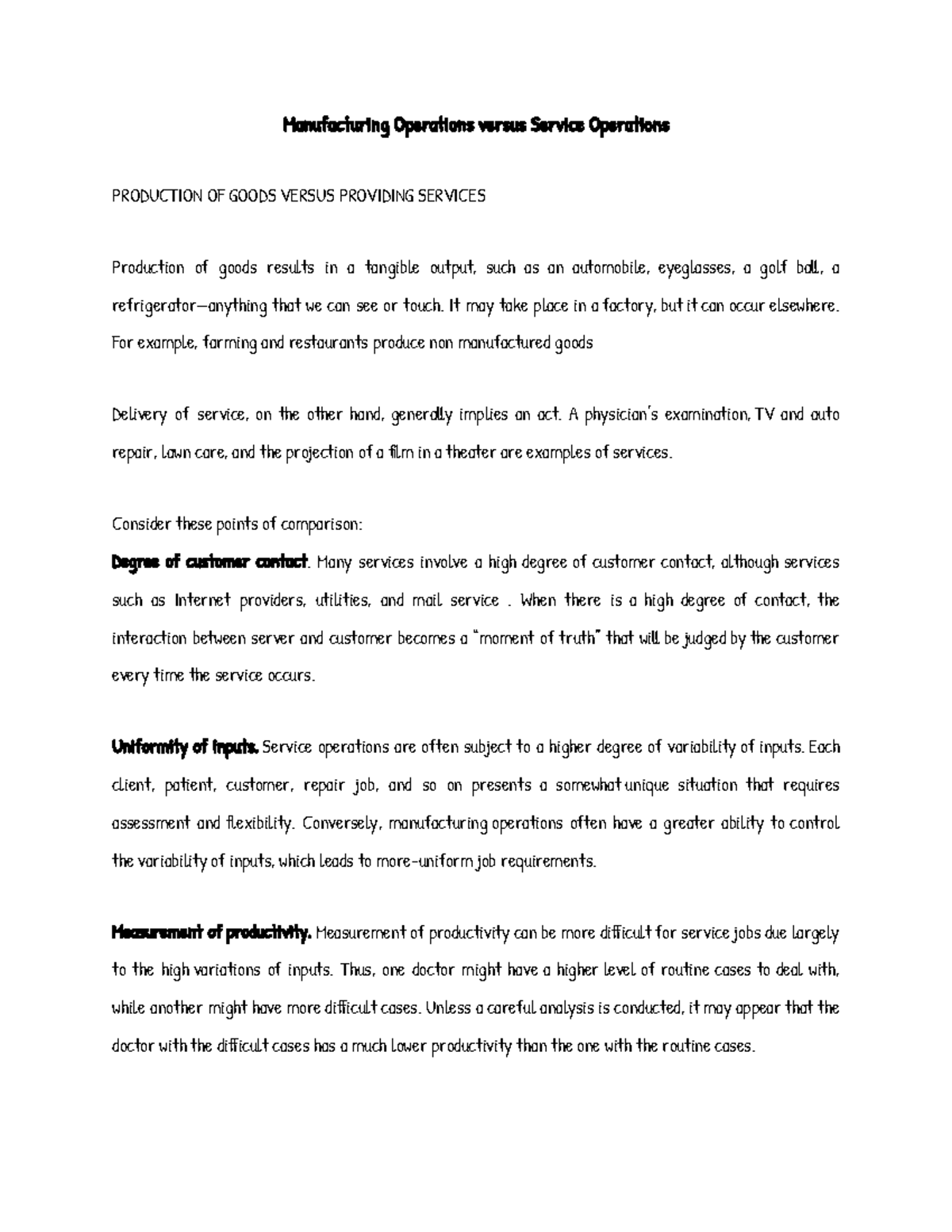 Manufacturing Operations versus Service Operations - It may take place ...