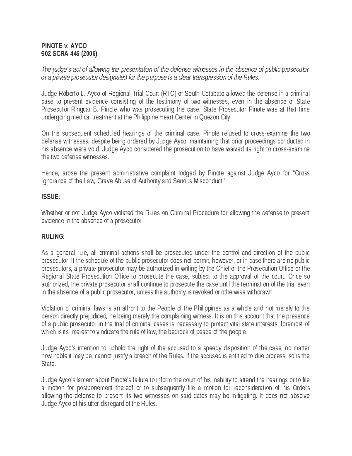 Rule 110- Pinote vs Ayco - PINOTE v. AYCO 502 SCRA 446 (2006) The judge ...