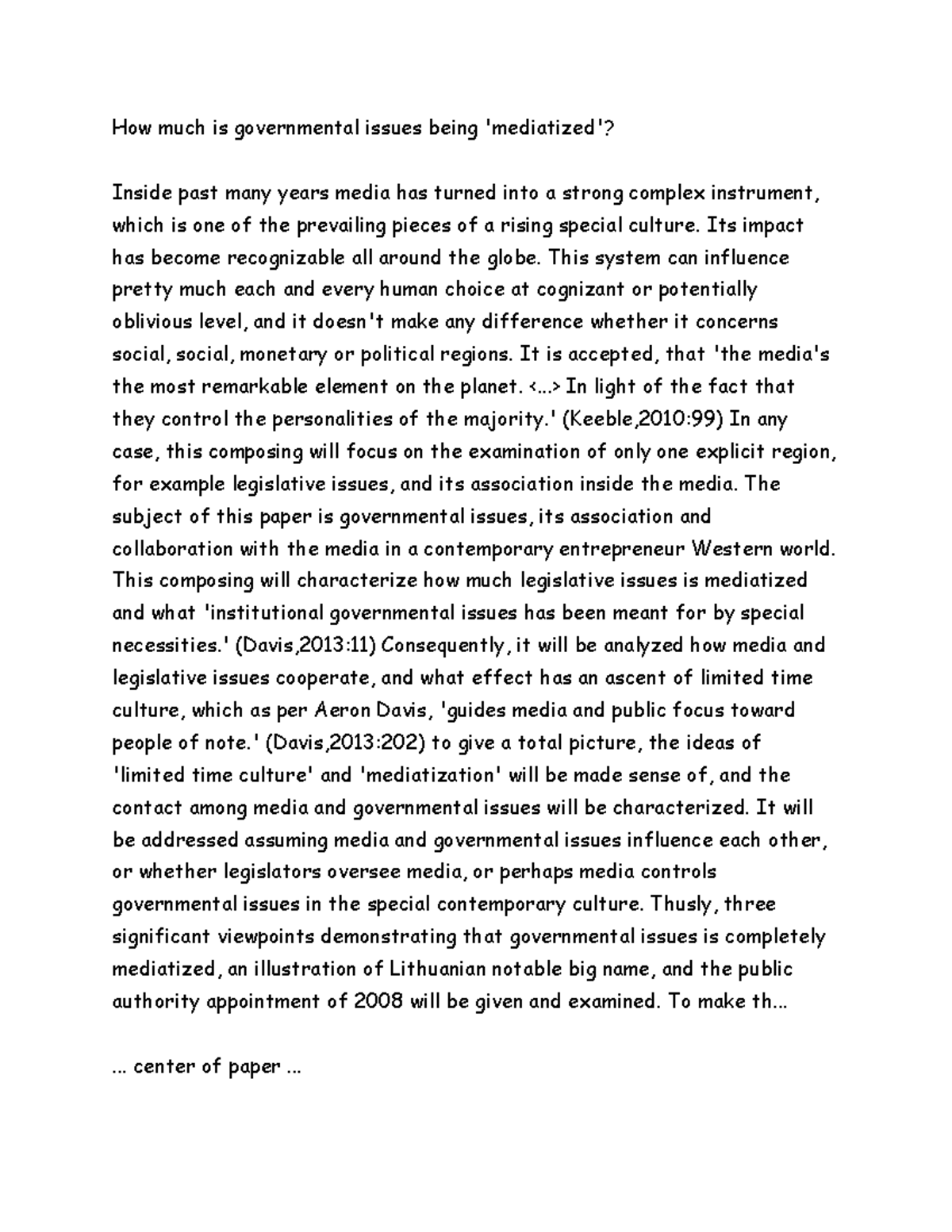 How much is governmental issues being 'mediatized' - Its impact has ...