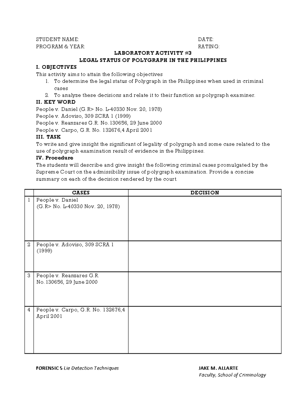 Laboratory- Activity-3 - FORENSIC 5 Lie Detection Techniques JAKE M ...