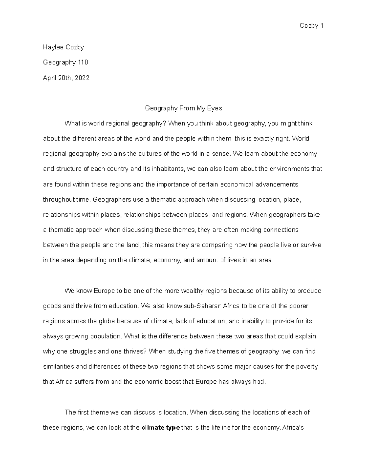 final essay geography - Haylee Cozby Geography 110 April 20th, 2022 ...