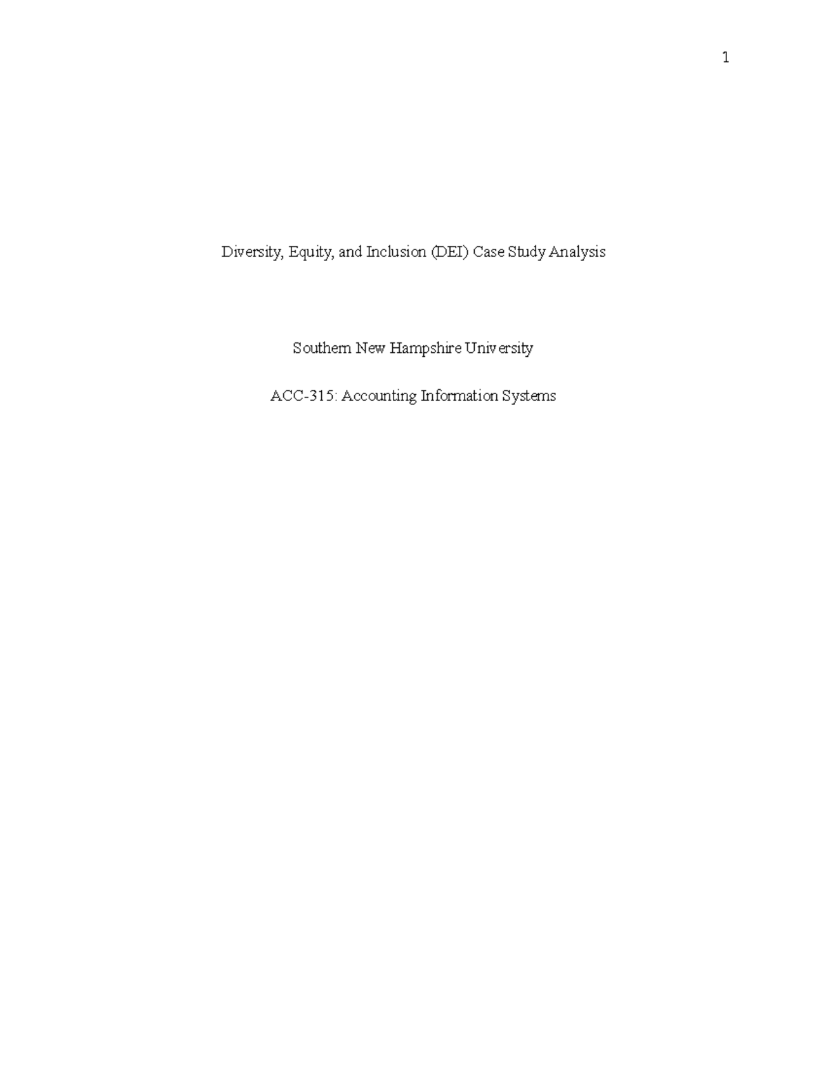 Mod 3 - DEI case study - Diversity, Equity, and Inclusion (DEI) Case ...