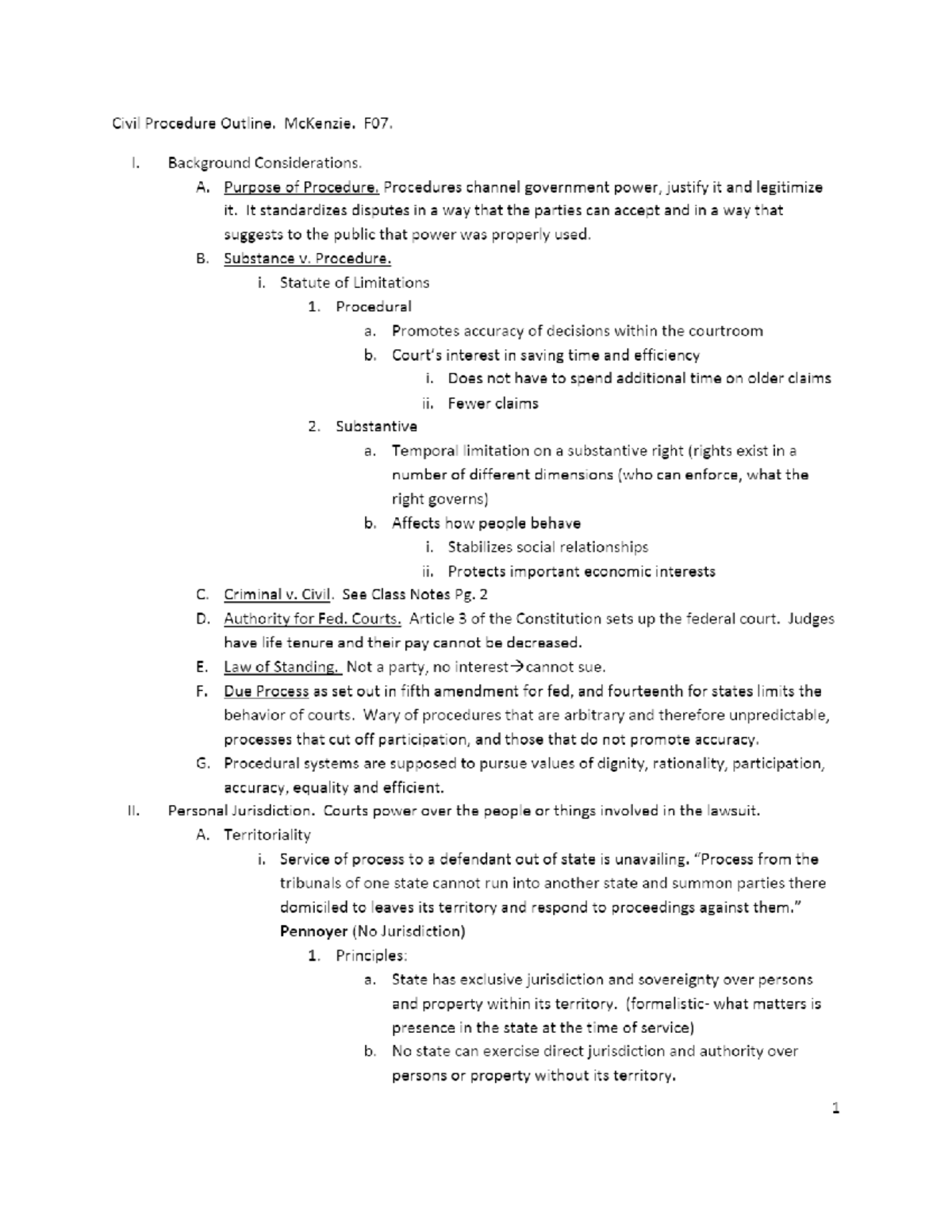 Civil Procedure Outline. Mc Kenzie. F07. I. Background Considerations ...