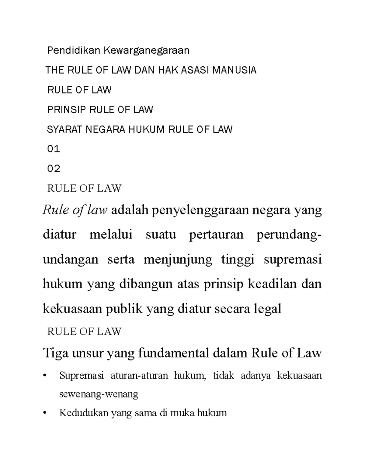 Rangkuman 10 Pendidikan Kewarganegaraan Rule of Law - Pendidikan Kewarganegaraan THE RULE OF LAW ...