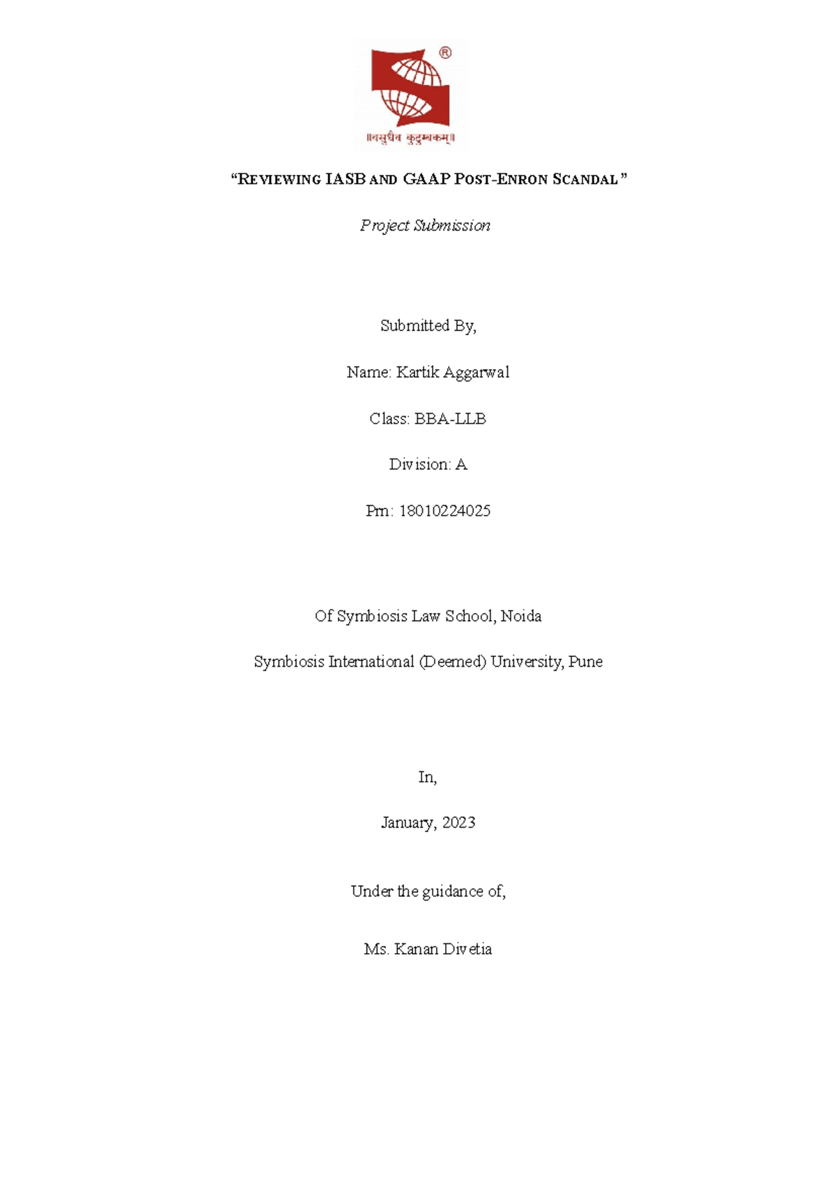 Reviewing IASB and GAAP Post Enron - “REVIEWING IASB AND GAAP POST ...
