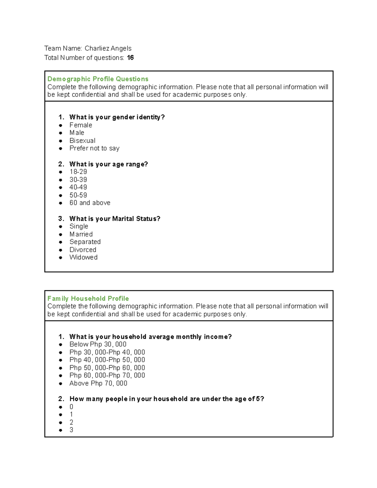 Feasibility study survey in building a school - Team Name: Charliez ...
