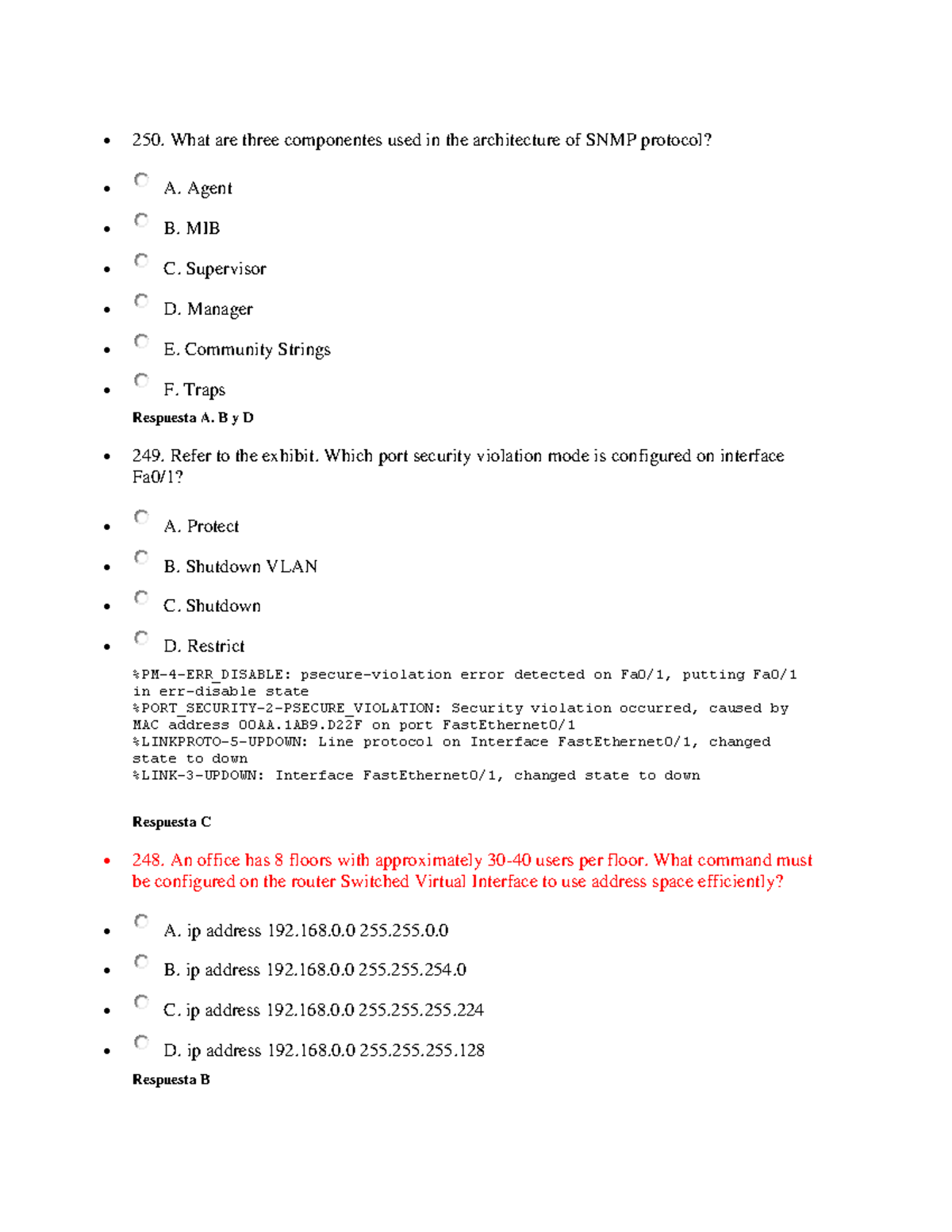 Ccna 200-301 material extra - 250. What are three componentes used in ...