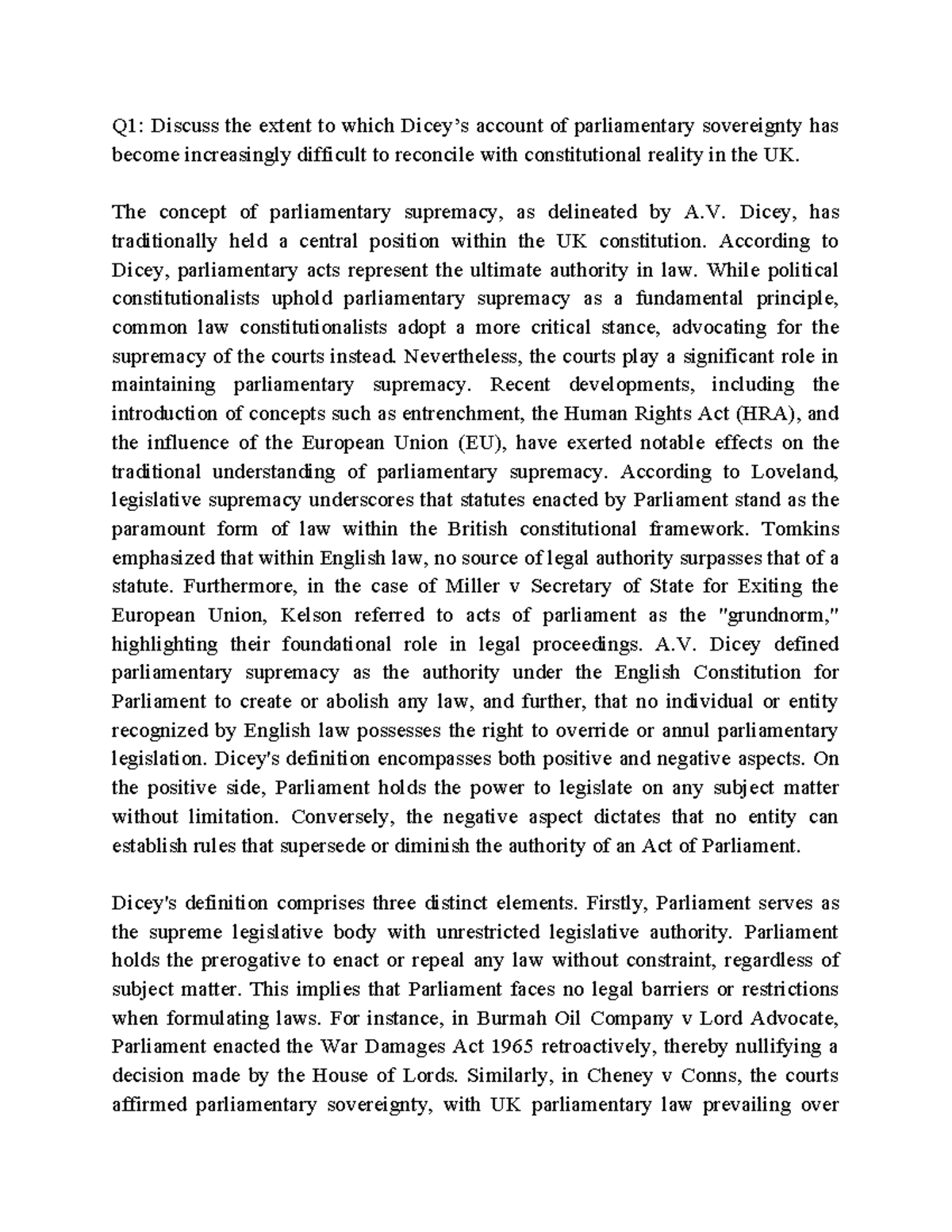 PL questions - Q1: Discuss the extent to which Dicey’s account of ...