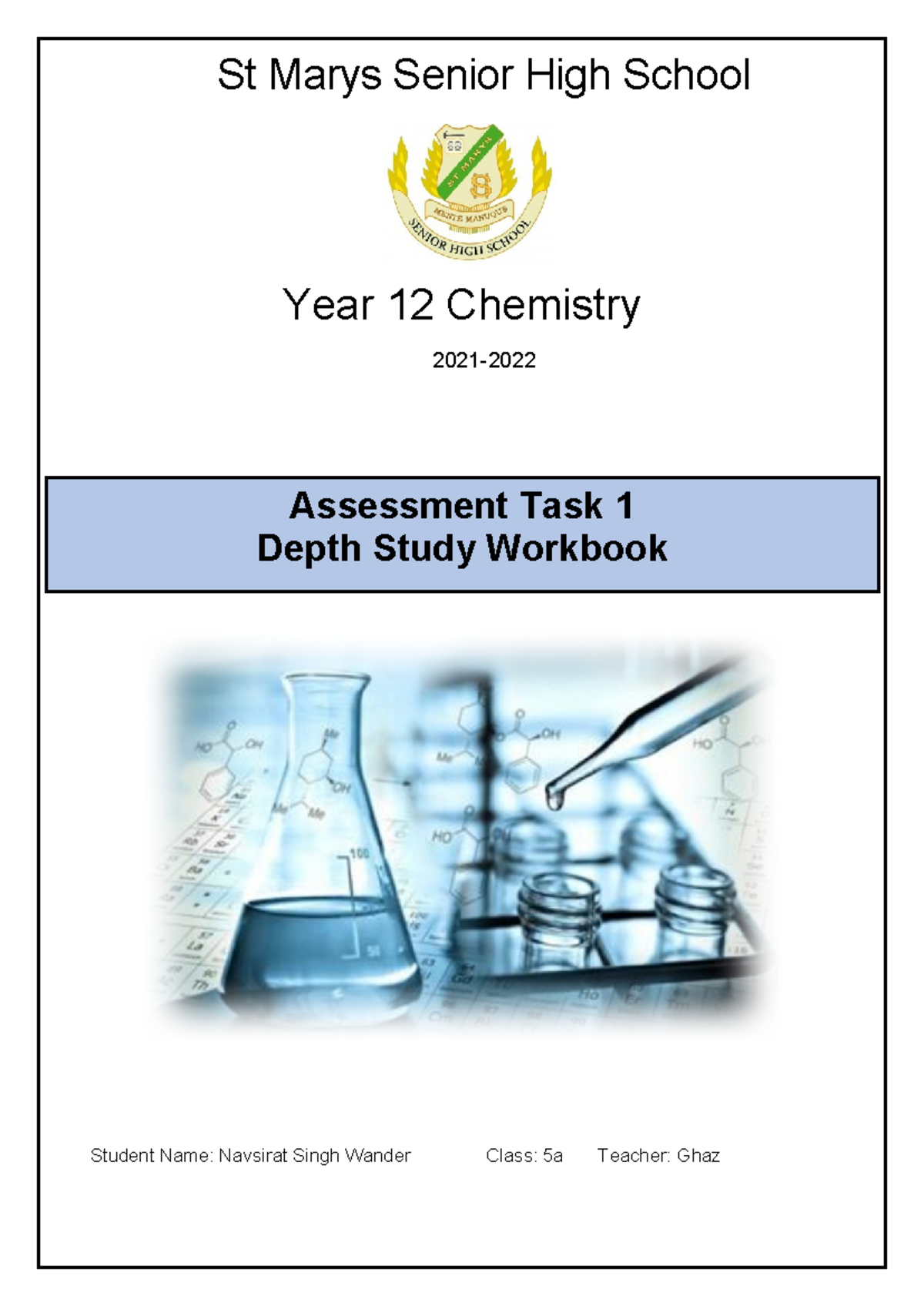 2021-2022 Year 12 Chemistry Task 1 - Depth Study Workbook - St Marys ...