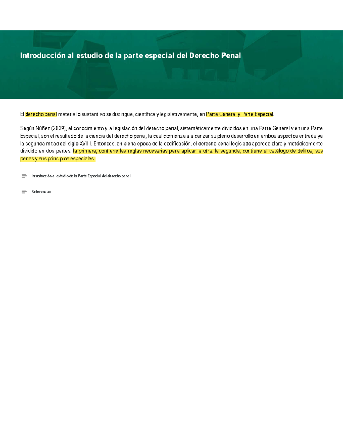 Mòdulo 1 - Lectura 1 - m1 l1 - El derecho penal material o sustantivo se distingue, científica y ...