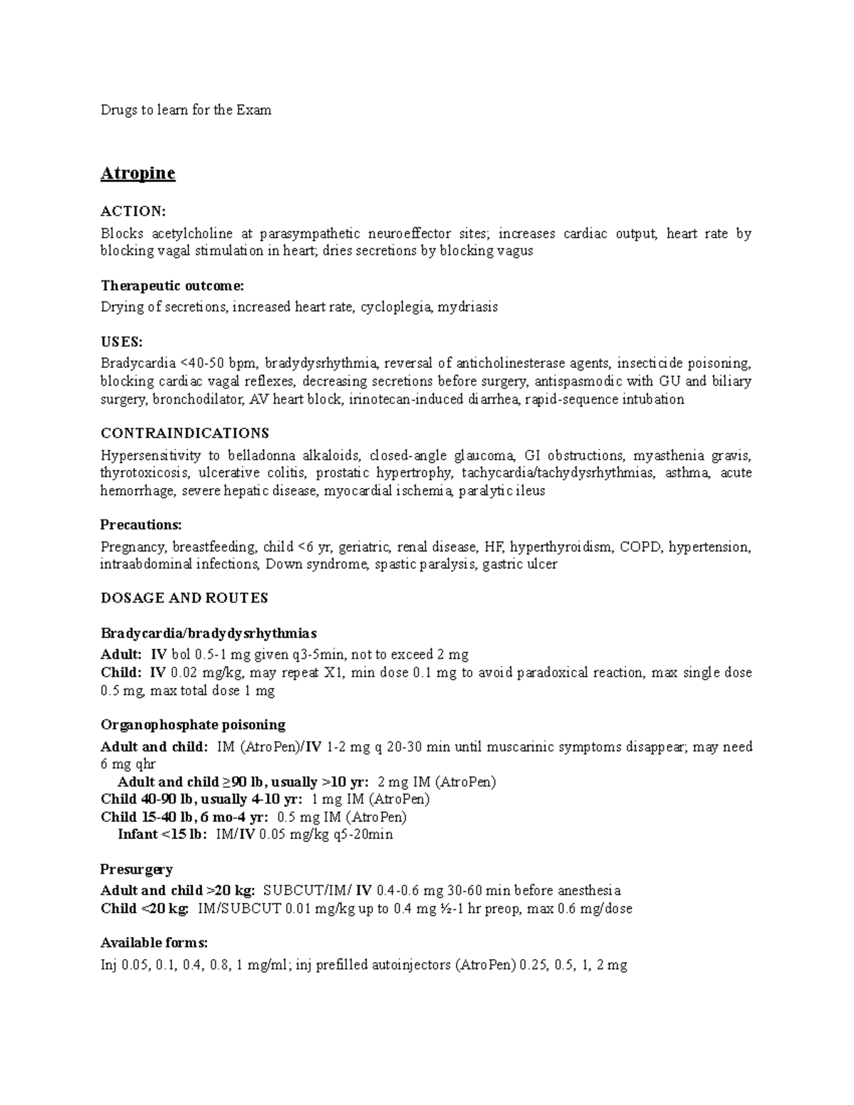 Drugs for Neuro - Drugs to learn for the Exam Atropine ACTION: Blocks ...