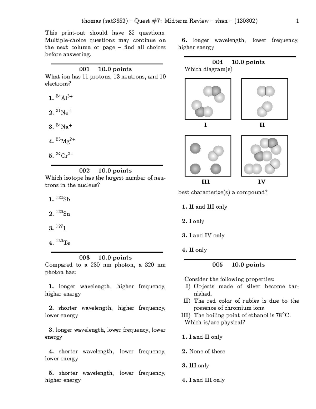 Quest #7 Midterm Review-problems - This print-out should have 32 questions. Multiple-choice ...