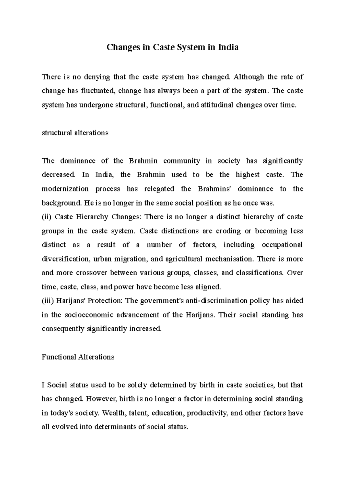 Changes in Caste System in India - Although the rate of change has ...