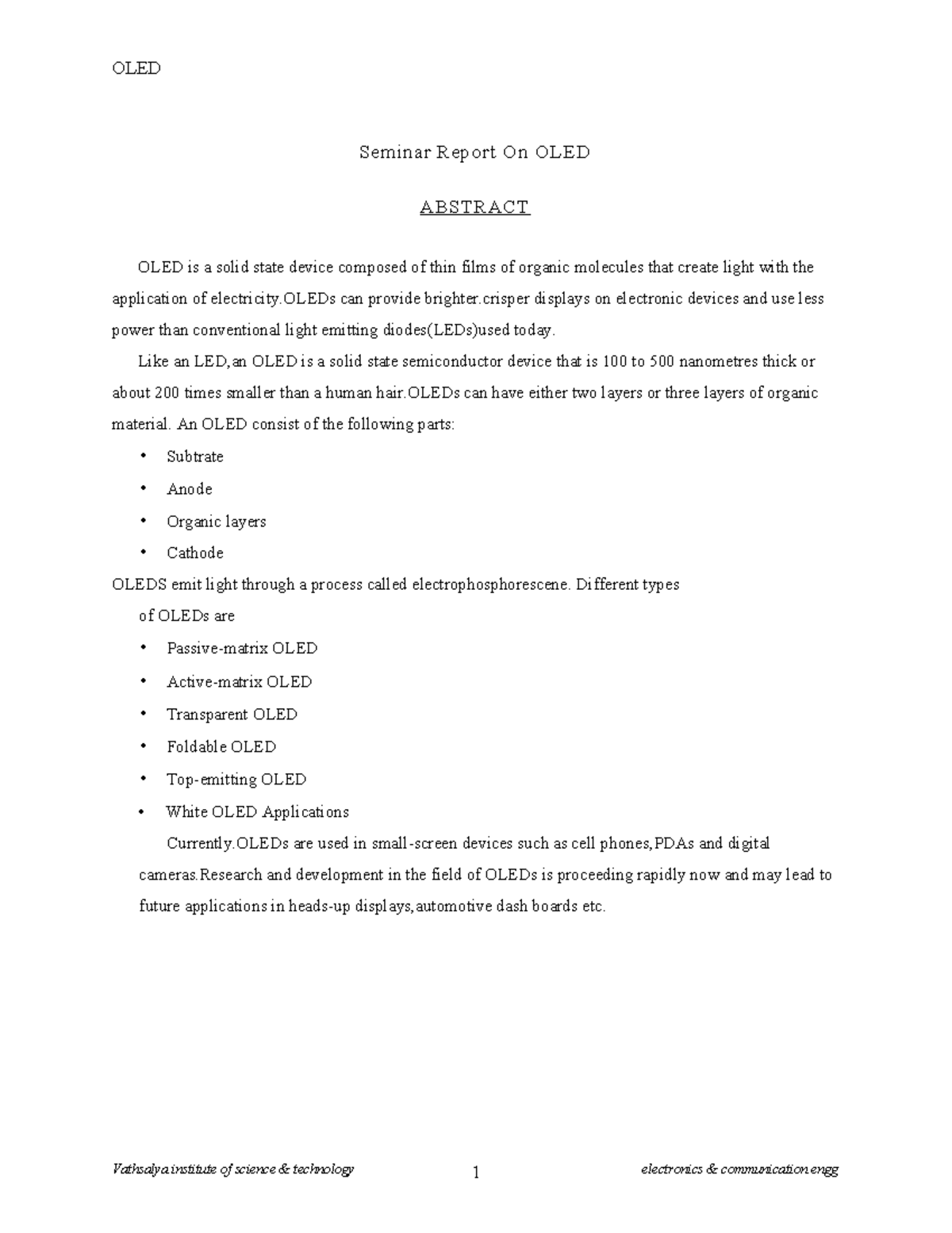 50265798-Seminar-Report-On-OLED - Seminar Report On OLED ABSTRACT OLED is a solid state device ...