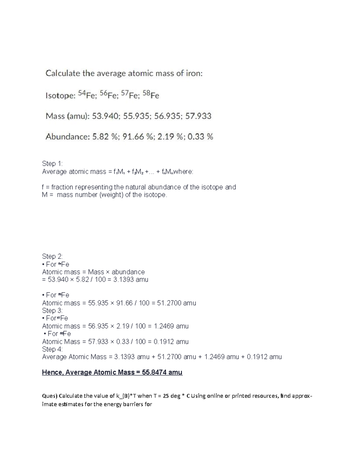 Problem Set 4 Solutions - Step 1: Average atomic mass = f 1 M 1 + f 2 M 2 +... + fnMn where: f ...