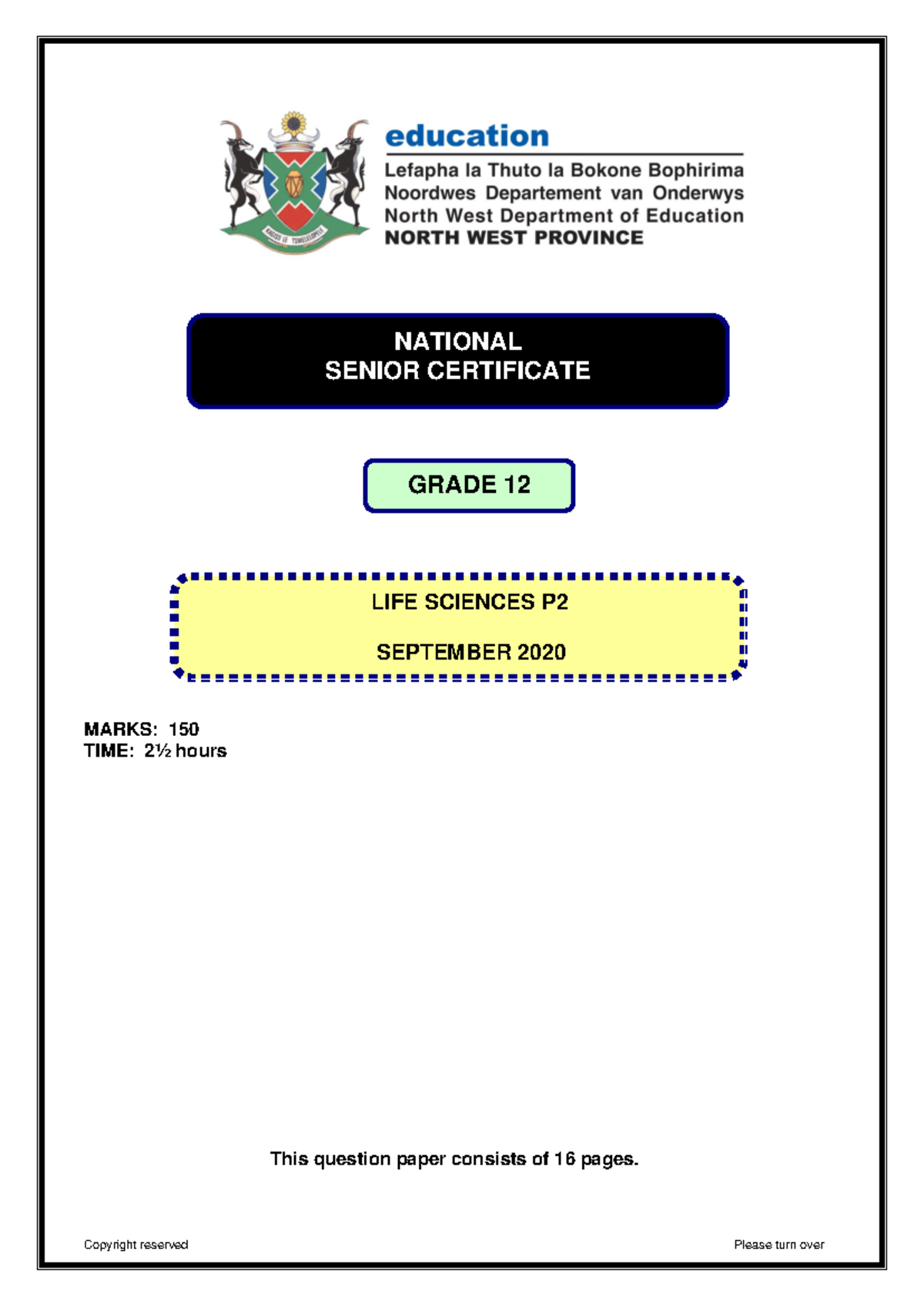 NW GR 12 LIFE Sciences P2 ENG SEPT 2020 - MARKS: 150 TIME: 2½ hours ...