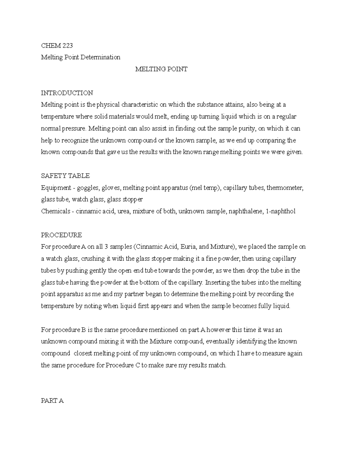 Melting Point - CHEM 223 Melting Point Determination MELTING POINT INTRODUCTION Melting point is ...