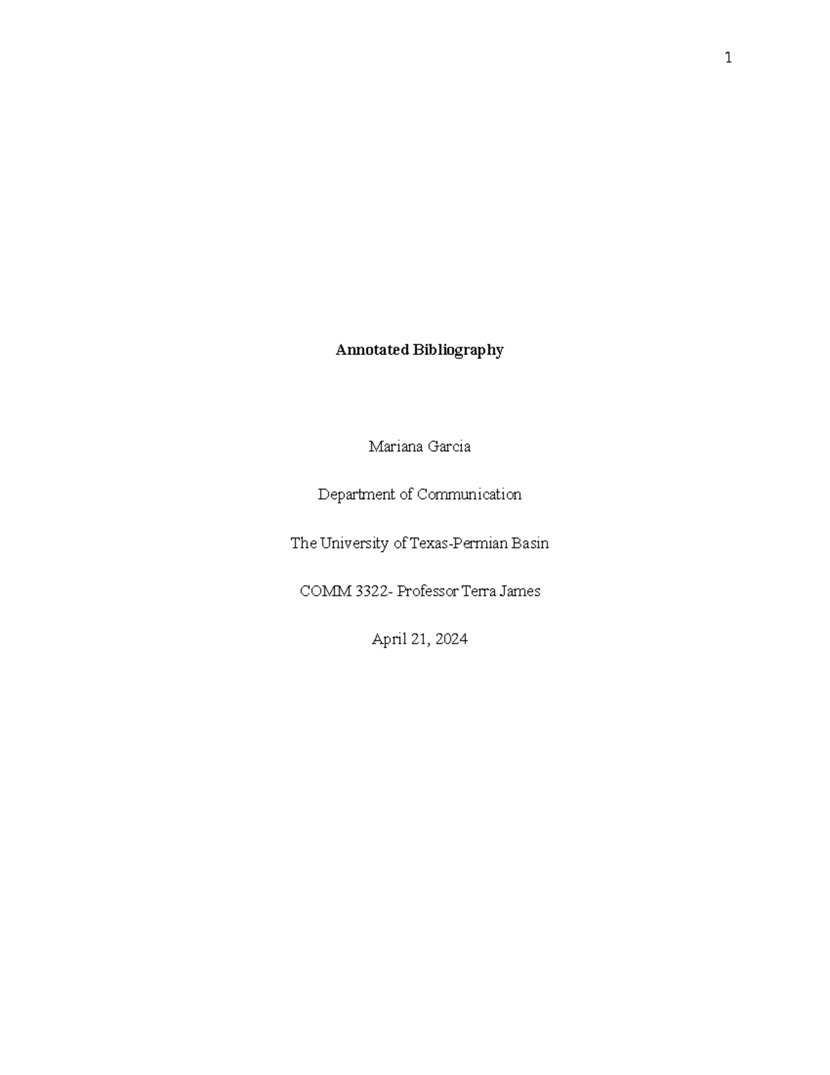 Annotated bibliography - Annotated Bibliography Mariana Garcia ...