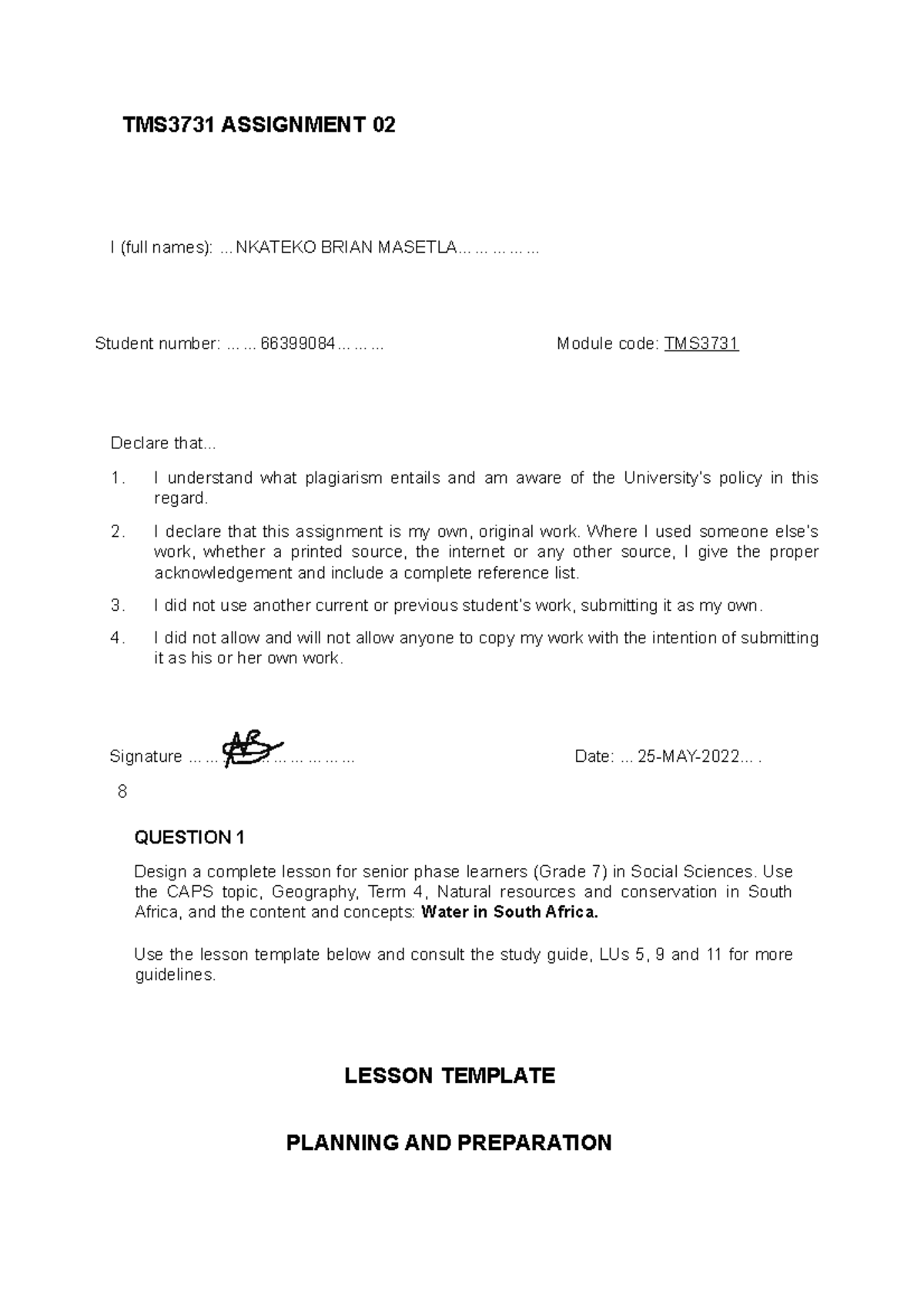 Assignment 2 TMS3731 - TMS3731 ASSIGNMENT 02 I (full names): .. BRIAN MASETLA ...