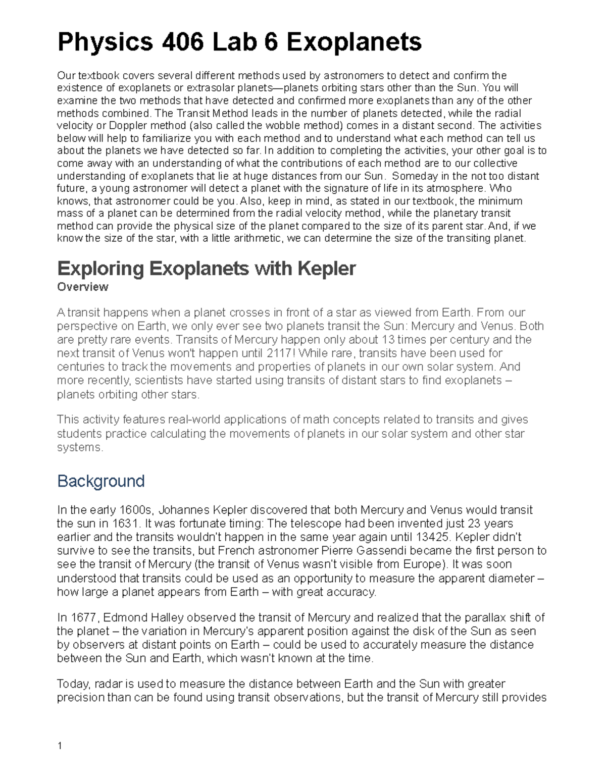 Physics 406 lab 6 - None - Physics 406 Lab 6 Exoplanets Our textbook covers several different ...