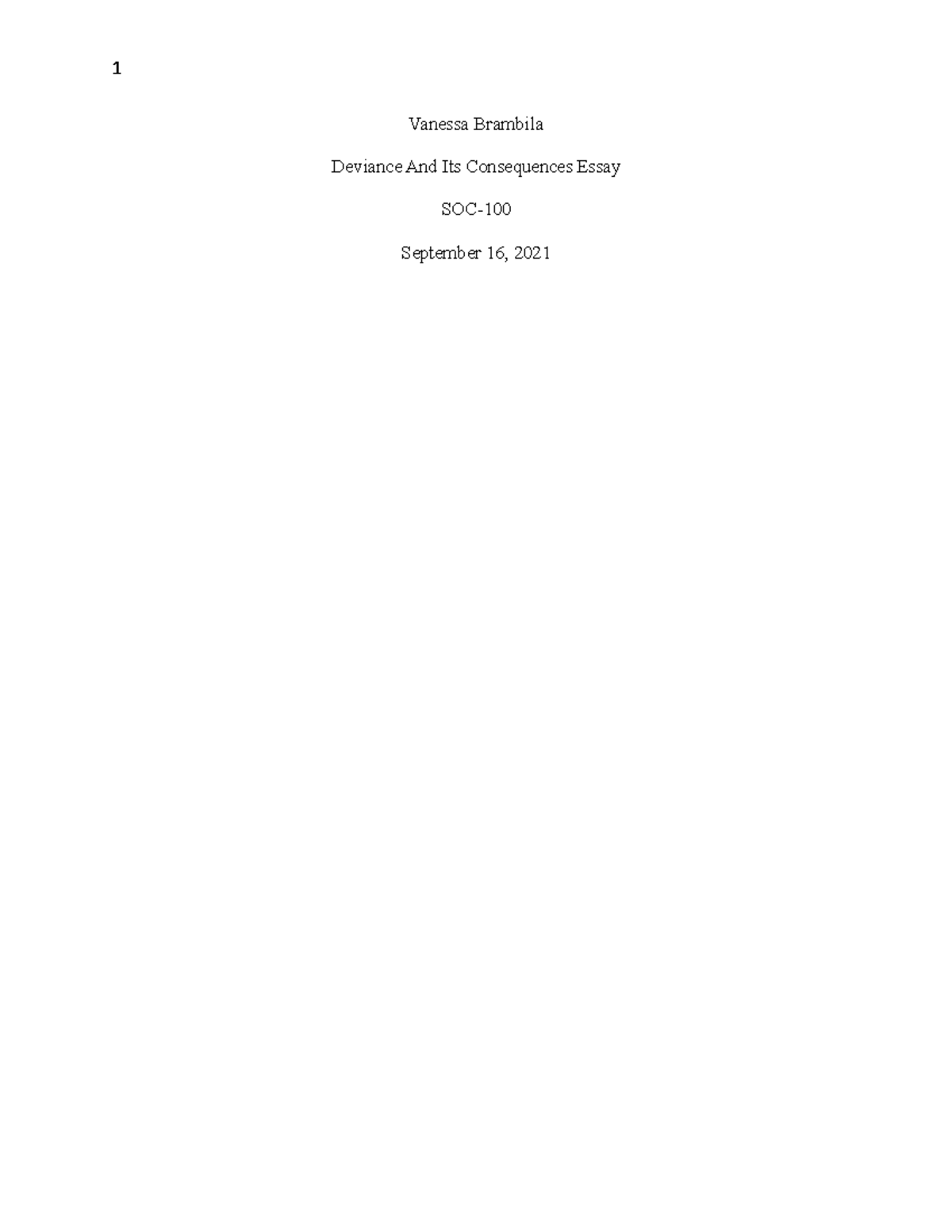 Essay on deviant behavior - Vanessa Brambila Deviance And Its ...