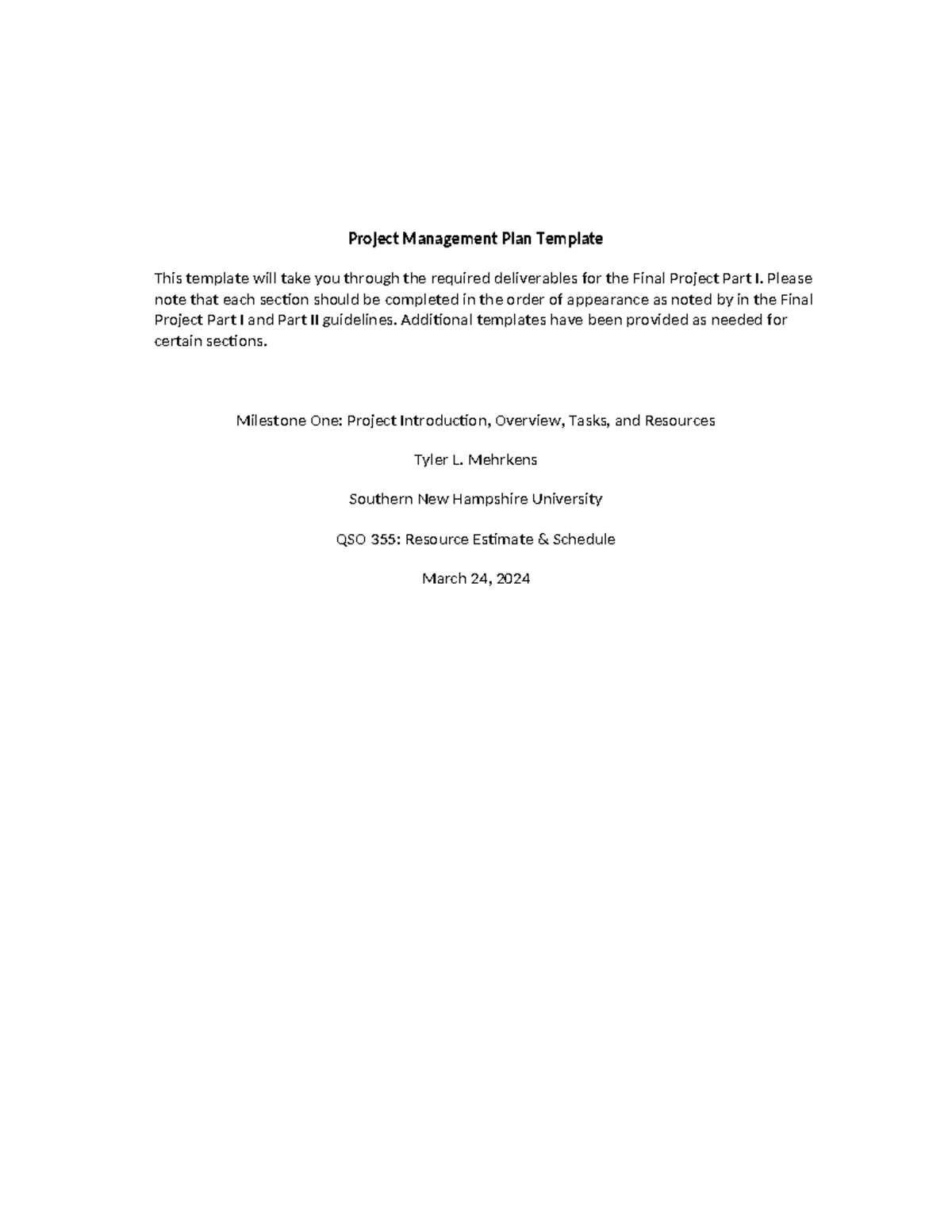 Project management milestone 1 and 2 - Project Management Plan Template ...