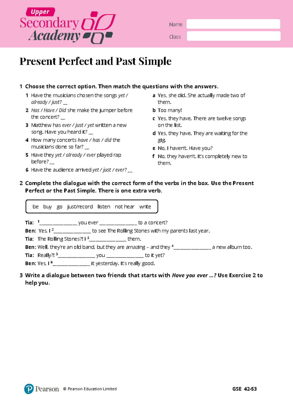 Present Perfect and Past Simple - Worksheet - Name Class © Pearson ...