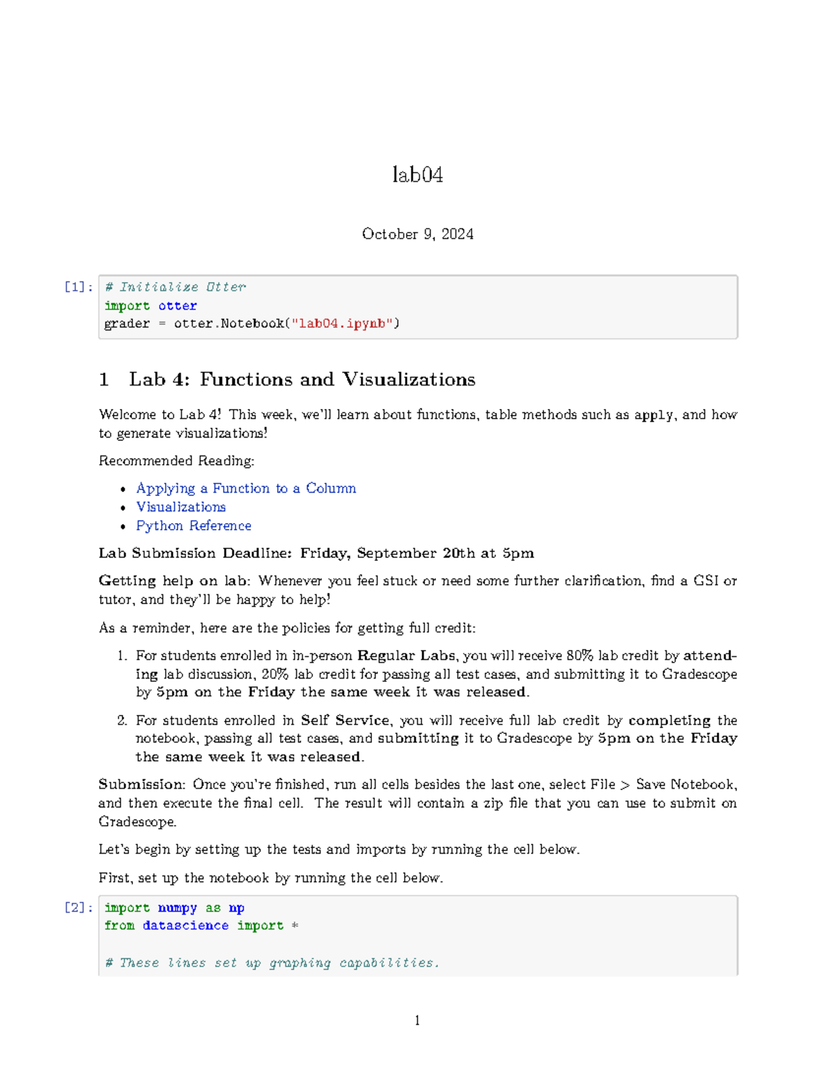 Lab04 - lab 4 - lab October 9, 2024 [1]: # Initialize Otter import otter grader = - Studocu