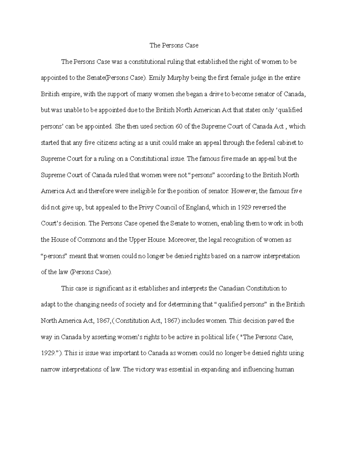 Grade 12 law- assignment - The Persons Case The Persons Case was a ...