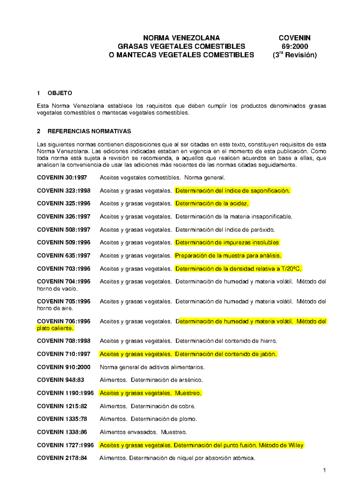 Normaa resaltada coveninn - 1 OBJETO Esta Norma Venezolana establece los requisitos que deben ...
