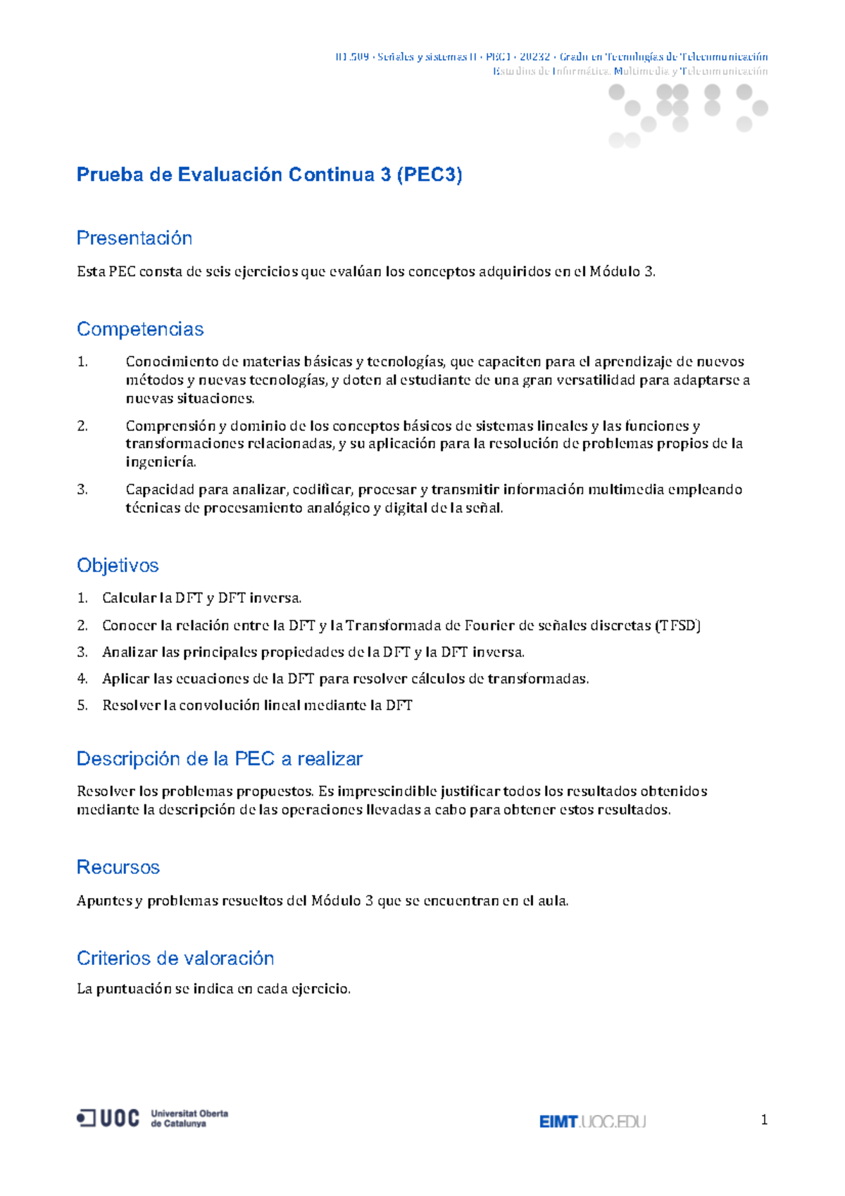 Sisii 20232 PEC3 SOL - PEC 3 Evaluación - Estudios de Informática, Multimedia y Telecomunicación ...