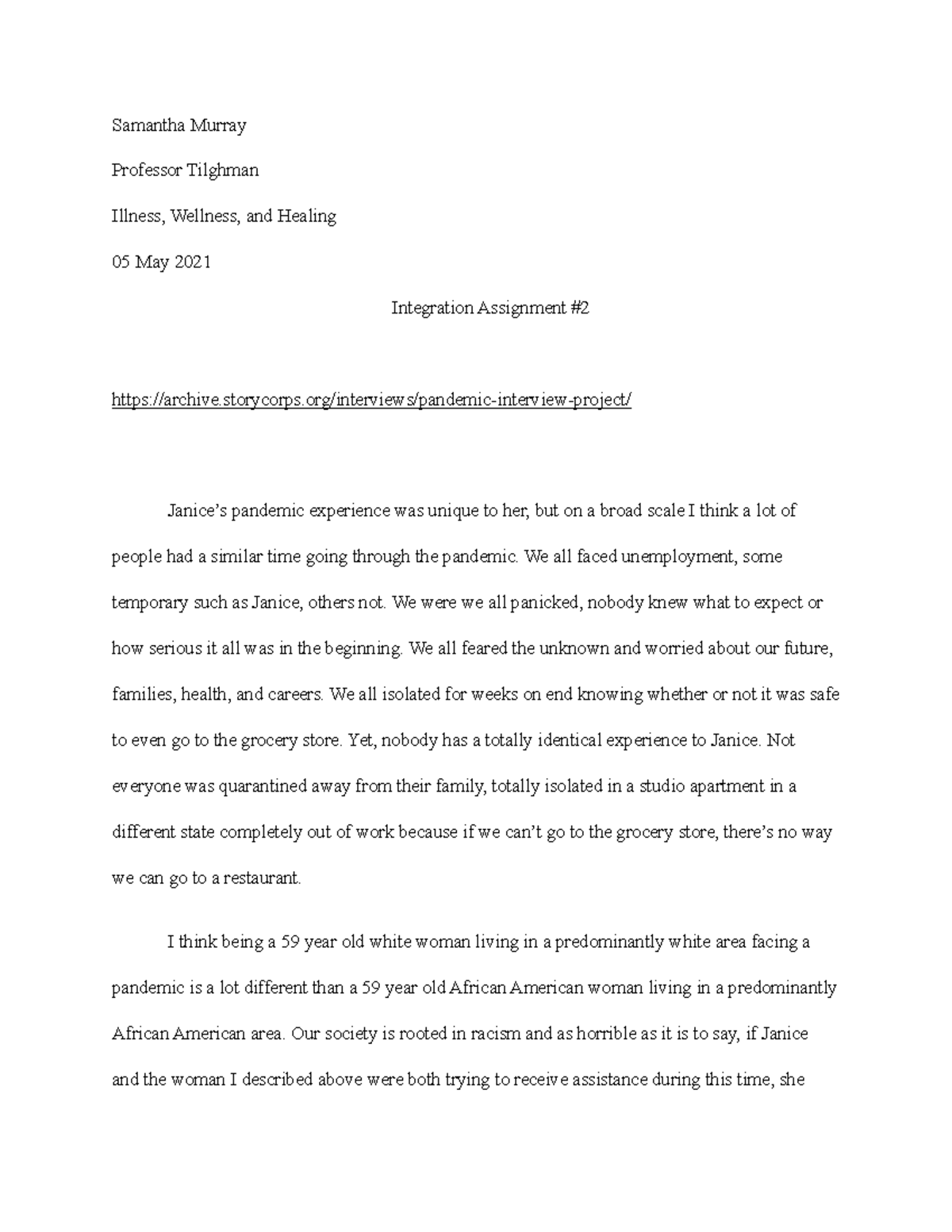Integration Assignment #2 - Samantha Murray Professor Tilghman Illness ...